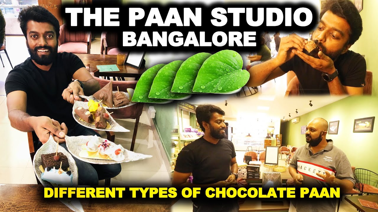 THE PAAN STUDIO - Serves 100 Varieties of Paan Everyday | Bangalore ...