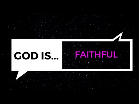 20 November 2022 - God Is Series VI: God is Faithful (Crae Nourse ...