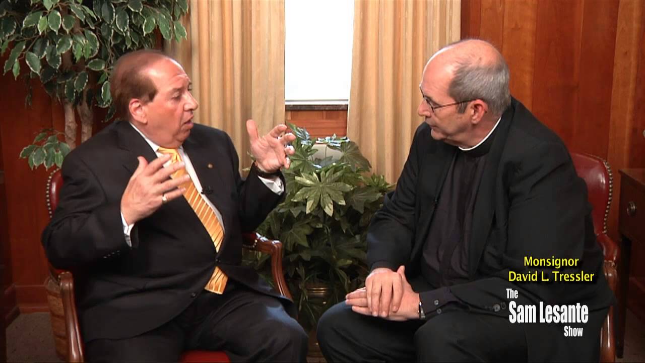 The Sam Lesante Show - Monsignor David Tressler - YouTube