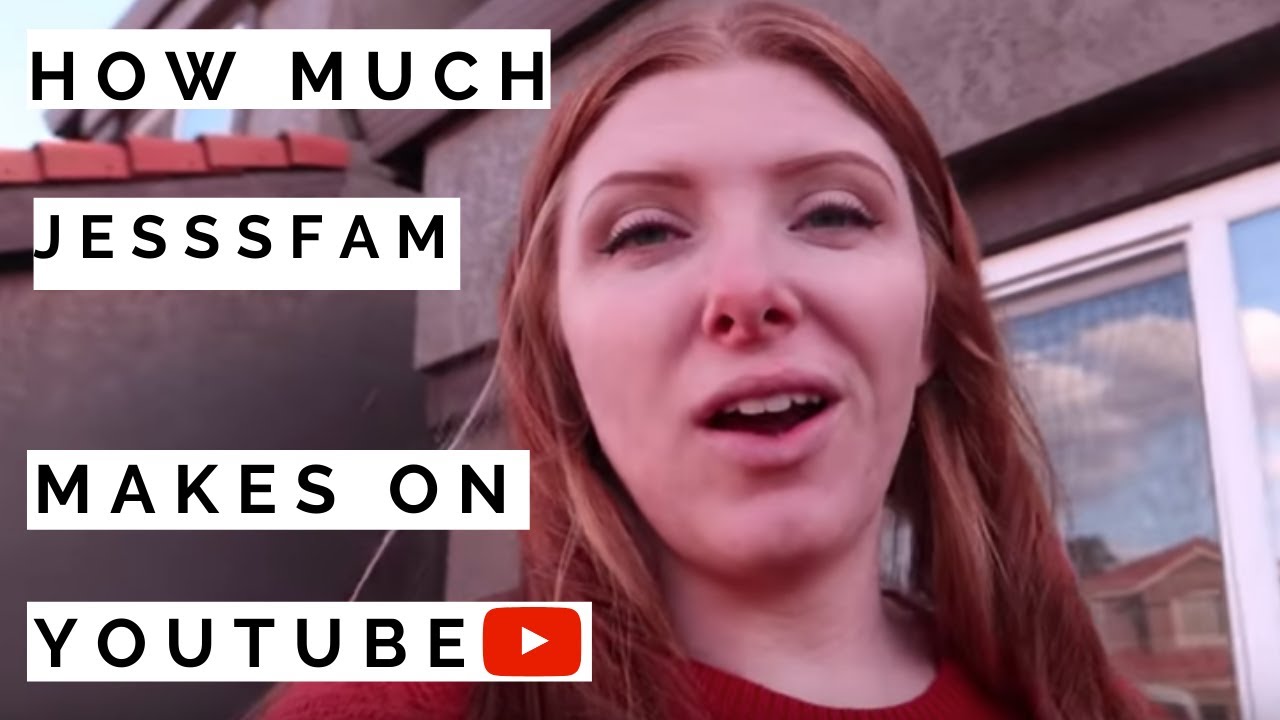 How much Jesssfam makes on Youtube - YouTube