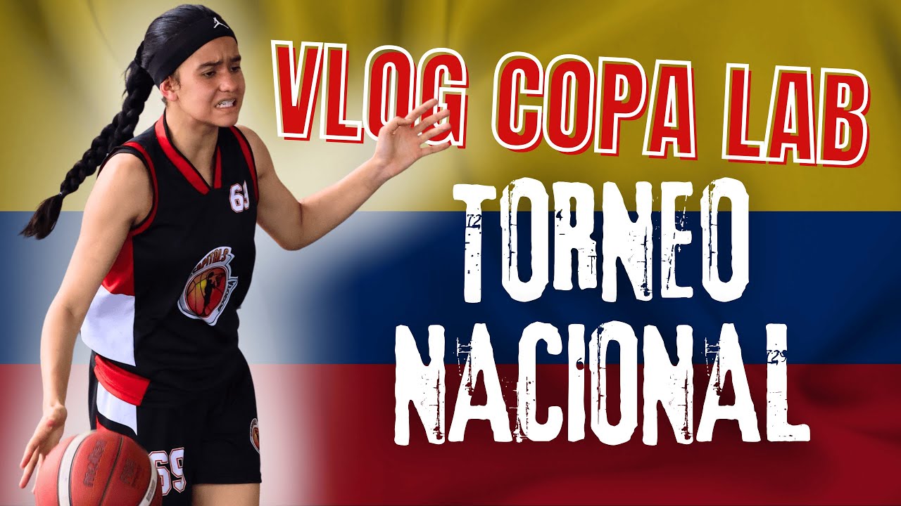 🔥 VLOG Copa Nacional LAB Medellín 2025 🏀 | ¡Así fue competir en una ...