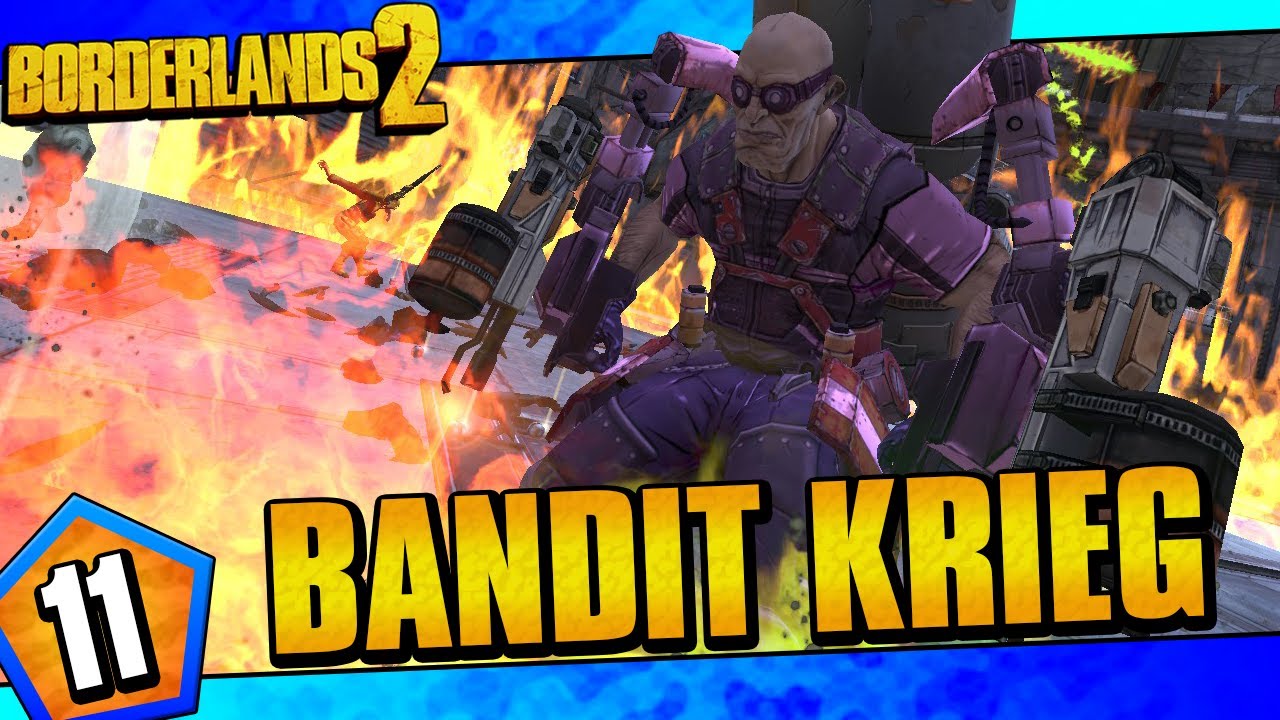 Borderlands 2 | Bandit Allegiance Krieg Funny Moments And Drops | Day ...
