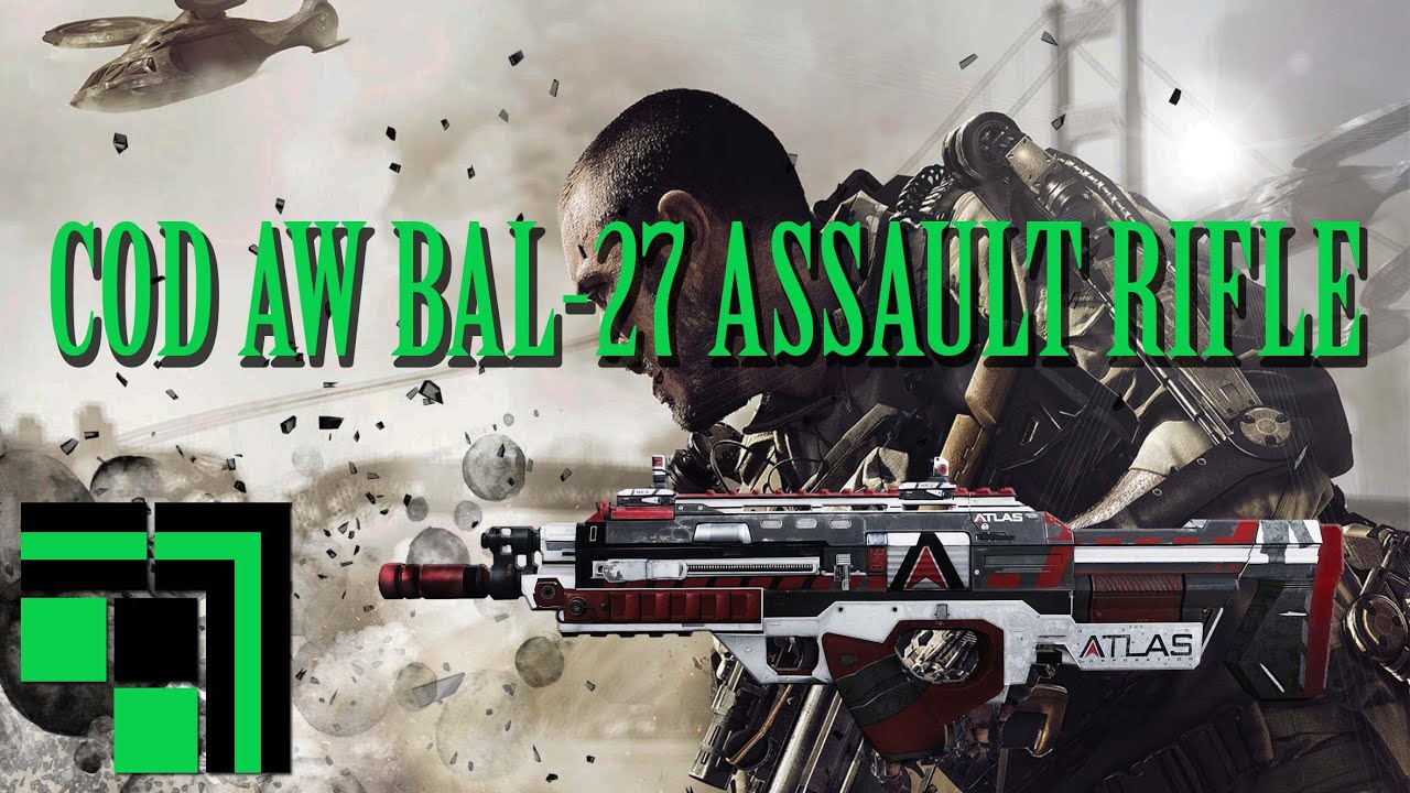 CoD AW 25-7 with the Bal-27 on the map Ascend - YouTube