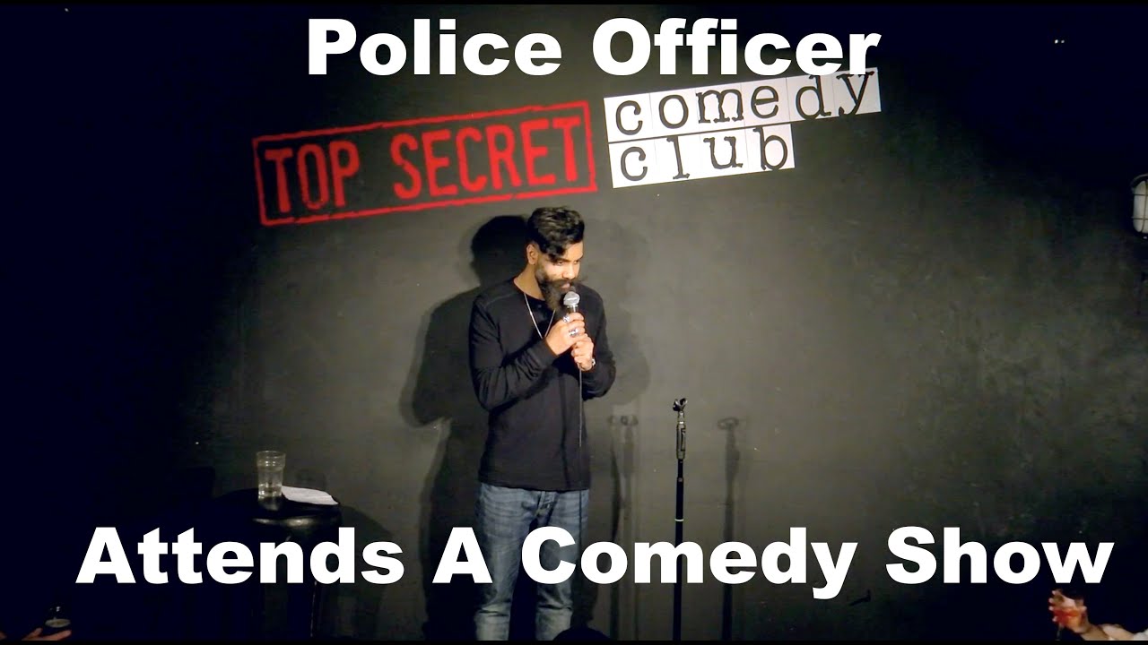 Police Attend a Comedy Show - YouTube
