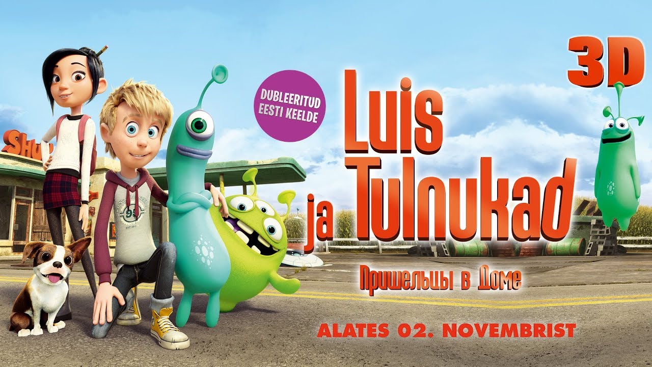 LUIS JA TULNUKAD / Luis & The Aliens - Trailer (Dubleeritud eesti ...
