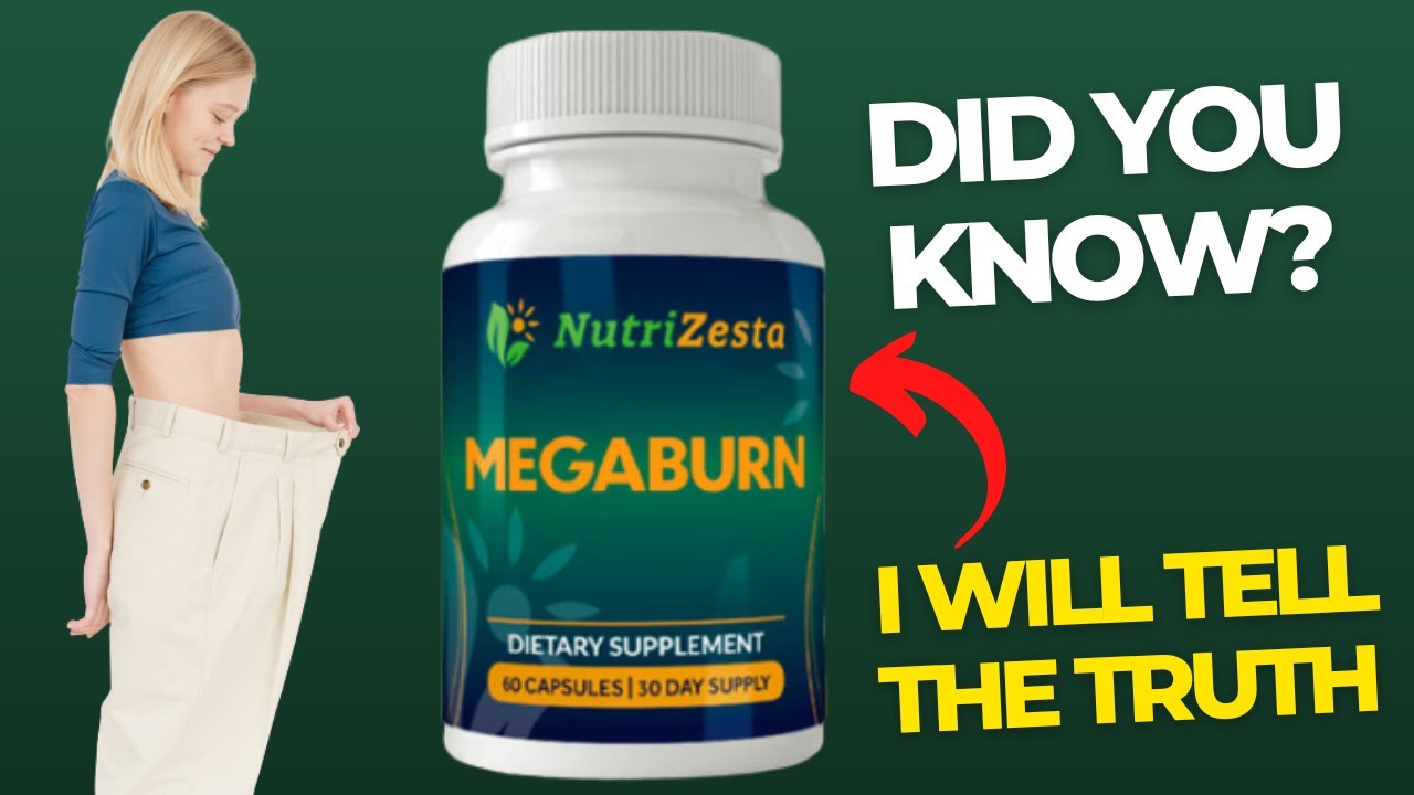 NUTRIZESTA MEGABURN Reviews - MegaBurn Review - MegaBurn 2022 - YouTube