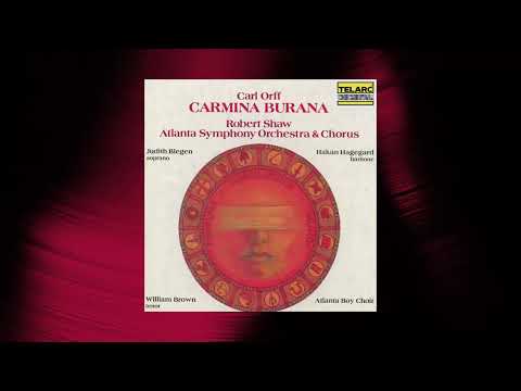 Robert Shaw - Carmina Burana, Pt. 3: No. 25, O Fortuna (Official Audio)