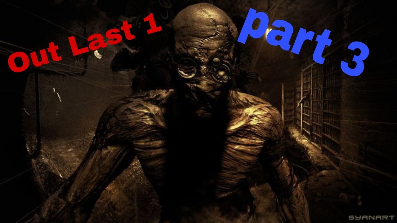 Out Last part 3 | اوت لست پارت سوم با دوبله فارسی - YouTube