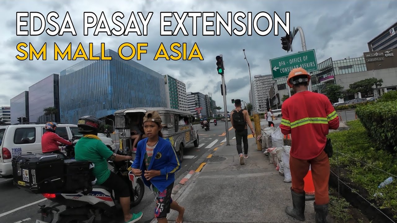 EDSA EXTENSION PASAY GOING TO MALL OF ASIA walking tour #walkingtour ...