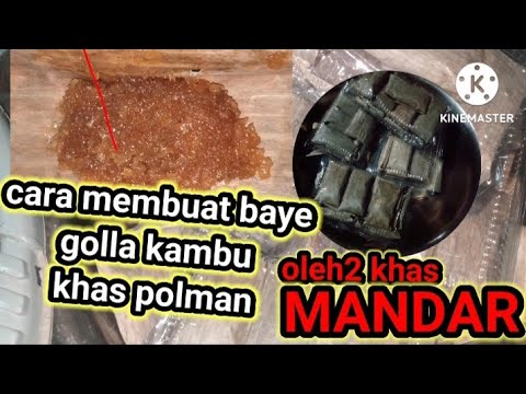 cara membuat Bayik/golla kambu dari gula merah oleh2 khas mandar - YouTube