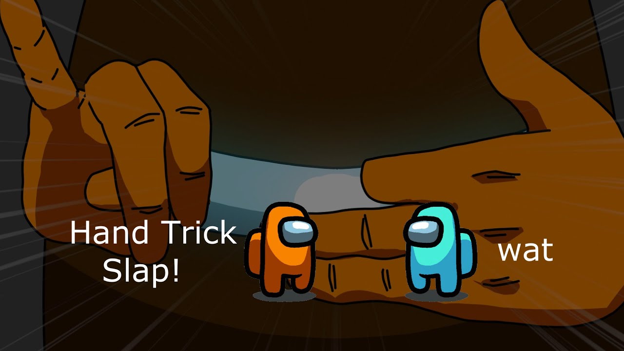 Among Us Orange's Revenge - 168 - Hand Trick Slap - YouTube