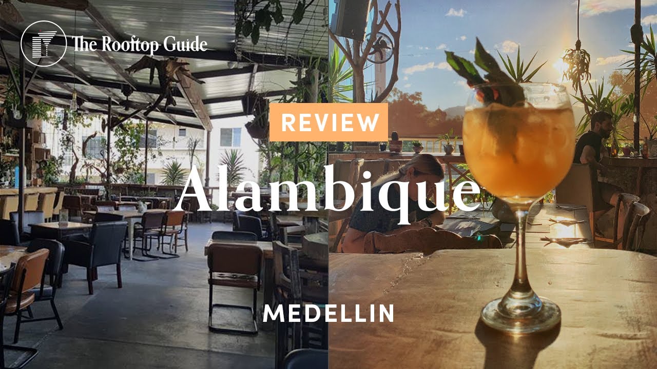 Alambique Rooftop Bar in Medellin - Review - YouTube