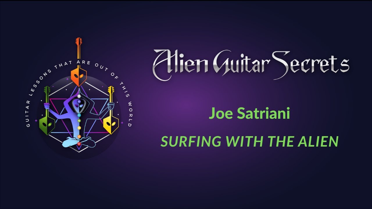 Joe Satriani - Surfing With The Alien | Rob Lobasso Alien Guitar ...