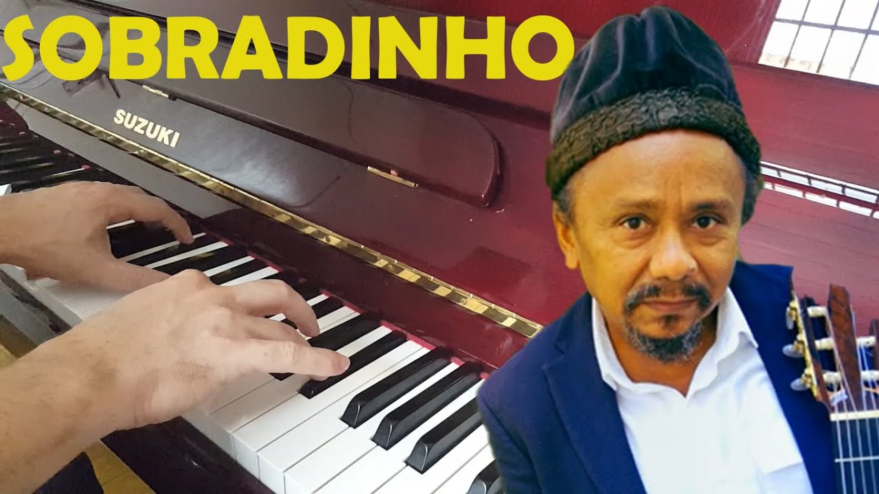Sobradinho - Chico César (Helcio Baroni Piano) - YouTube