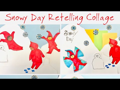 Snowy Day Retelling Collage Craft - YouTube