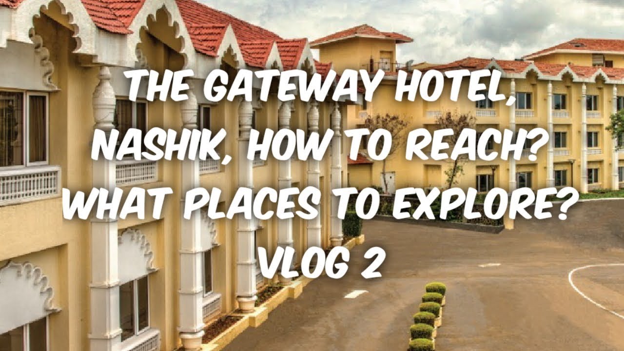 The Gateway Hotel by Taj Vlog 2| Ambad,Nashik |Nomadic milind ...