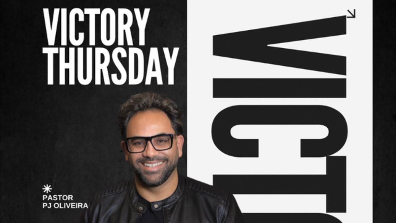 05/22/25 Victory Thursday -Pastor PJ Oliveira - YouTube