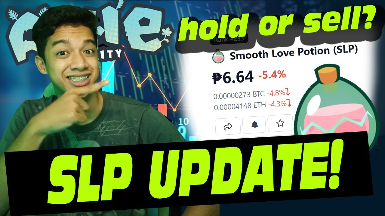 SLP UPDATE AUG 30 2021 - HOLD OR SELL? - YouTube
