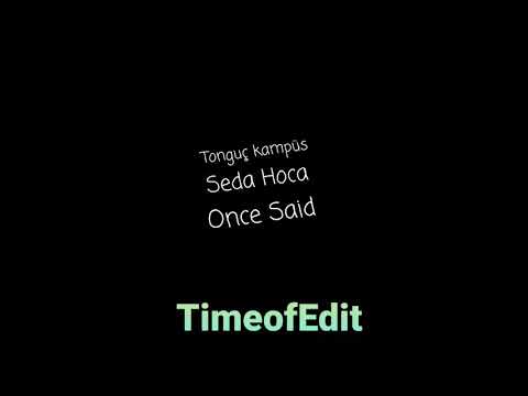 Tonguç kampüs Seda Hoca (Biyoloji) Once Said