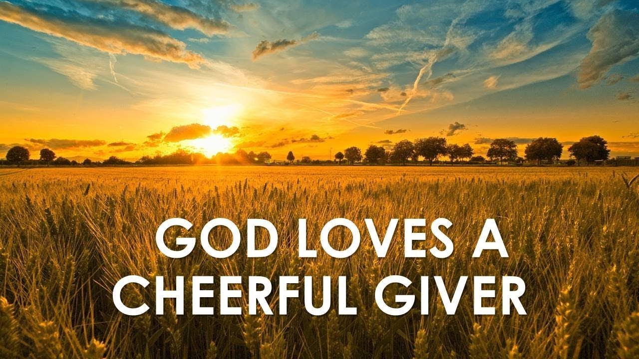 24/08/2022 - God Blesses a Cheerful Giver - Part 3 - Wednesday Evening ...