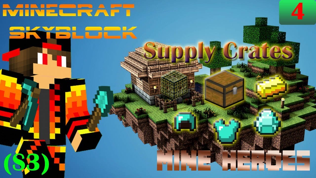 Minecraft Skyblock - (S3) Mineheroes #4 Supply Drop Hunting! - YouTube