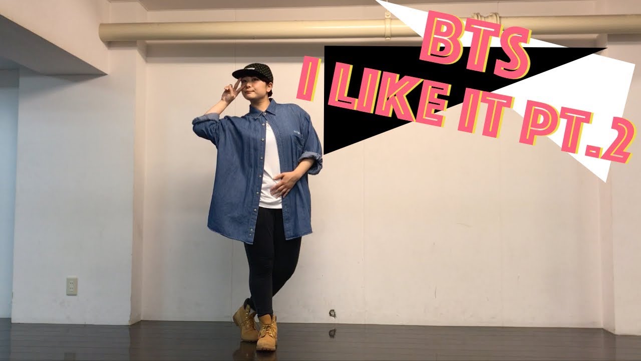 BTS(방탄소년단) - I like it Pt 2 ~At That Place~ Dance Cover - YouTube