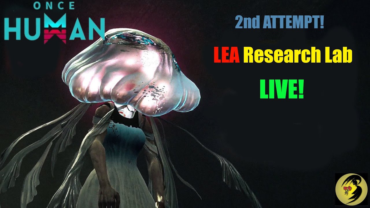 Once Human | LEA Research Lab |PART 2 - YouTube