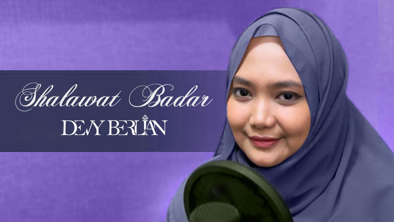 Devy Berlian - Sholawat Badar | Official Lyric Video - YouTube