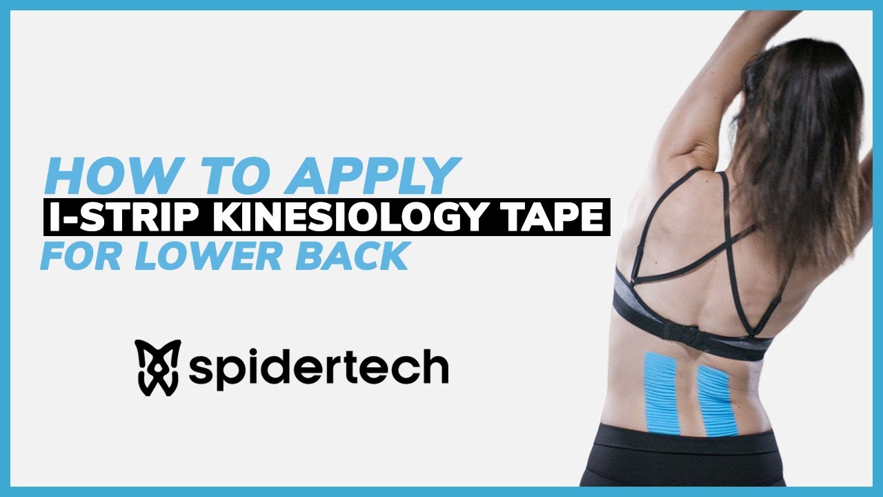 SpiderTech: How To Apply i-Strip Kinesiology Tape for Lower Back Pain - YouTube