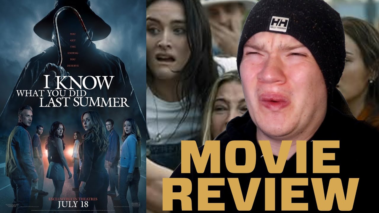 I Know What You Did Last Summer Is The Worst Requel - Movie Review ...