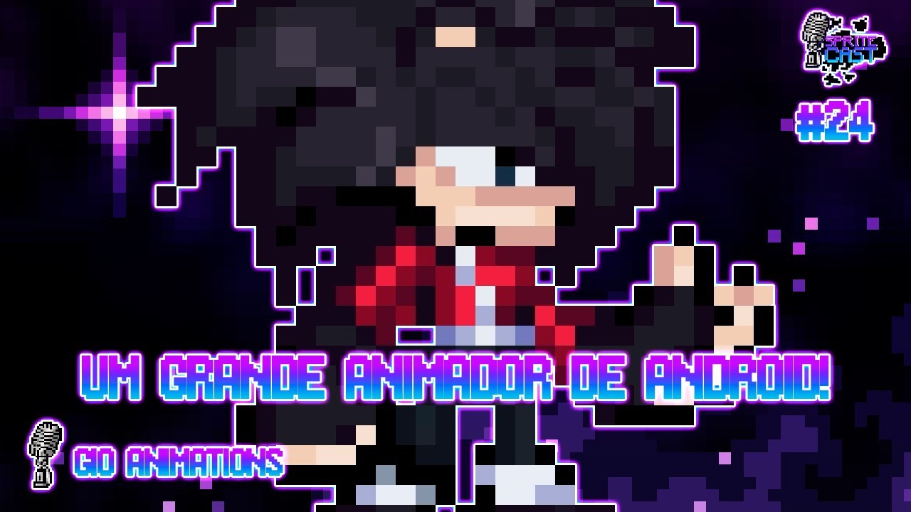 UM GRANDE ANIMADOR DE SPRITE NO ANDROID! - Sprite Cast #24 - YouTube