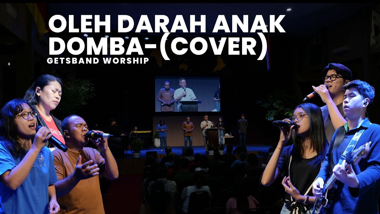 Oleh Darah Anak Domba - (Cover) |Getsband Worship - YouTube