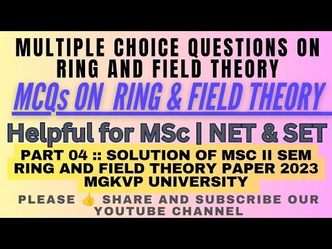 MGKVP University MSc Math Paper Solution| MCQ on RING and FIELD Theory ...