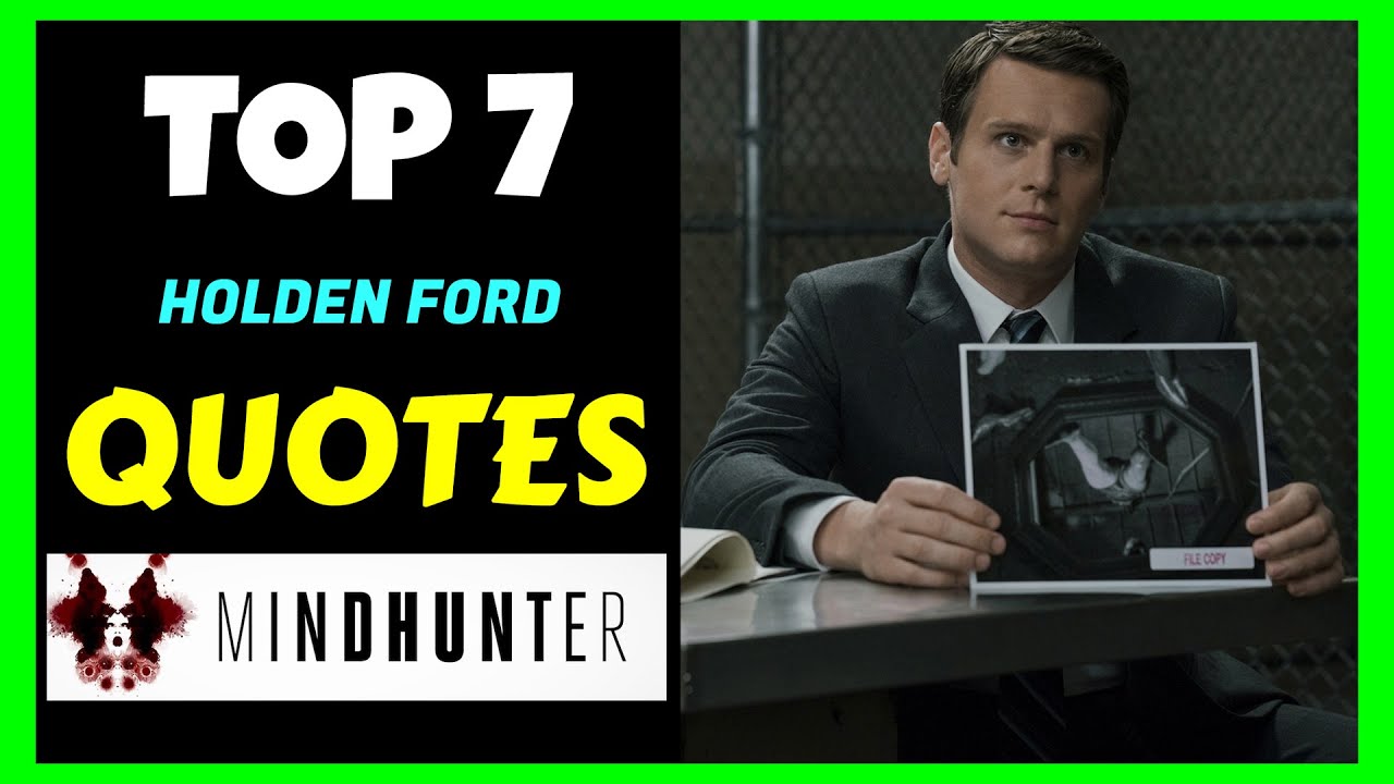MINDHUNTER Holden Ford Quotes | Netflix Series - YouTube