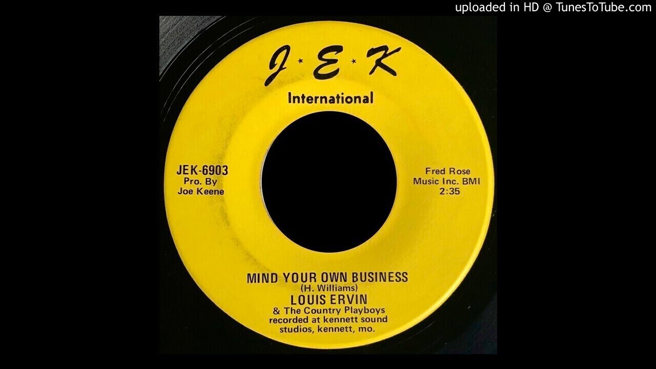 Louis Ervin & The Country Playboys - Mind Your Own Business - JEK ...
