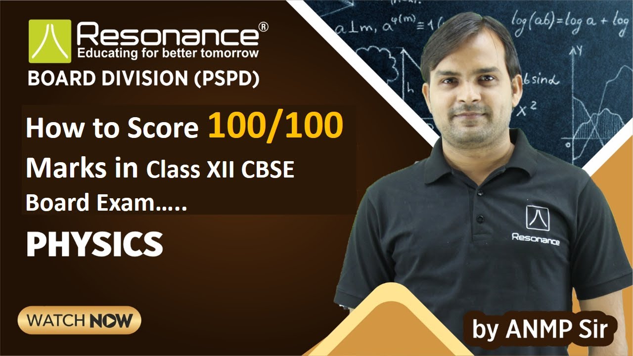 🔰How to Score 100/100 Marks in Physics in CBSE Class XII Board Exam ...