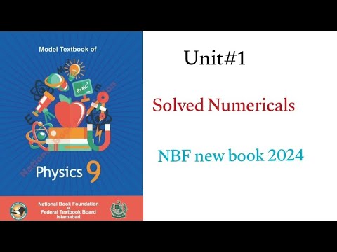 Physics class 9th chapter # 1 solved Numericals |New book 2024 National ...