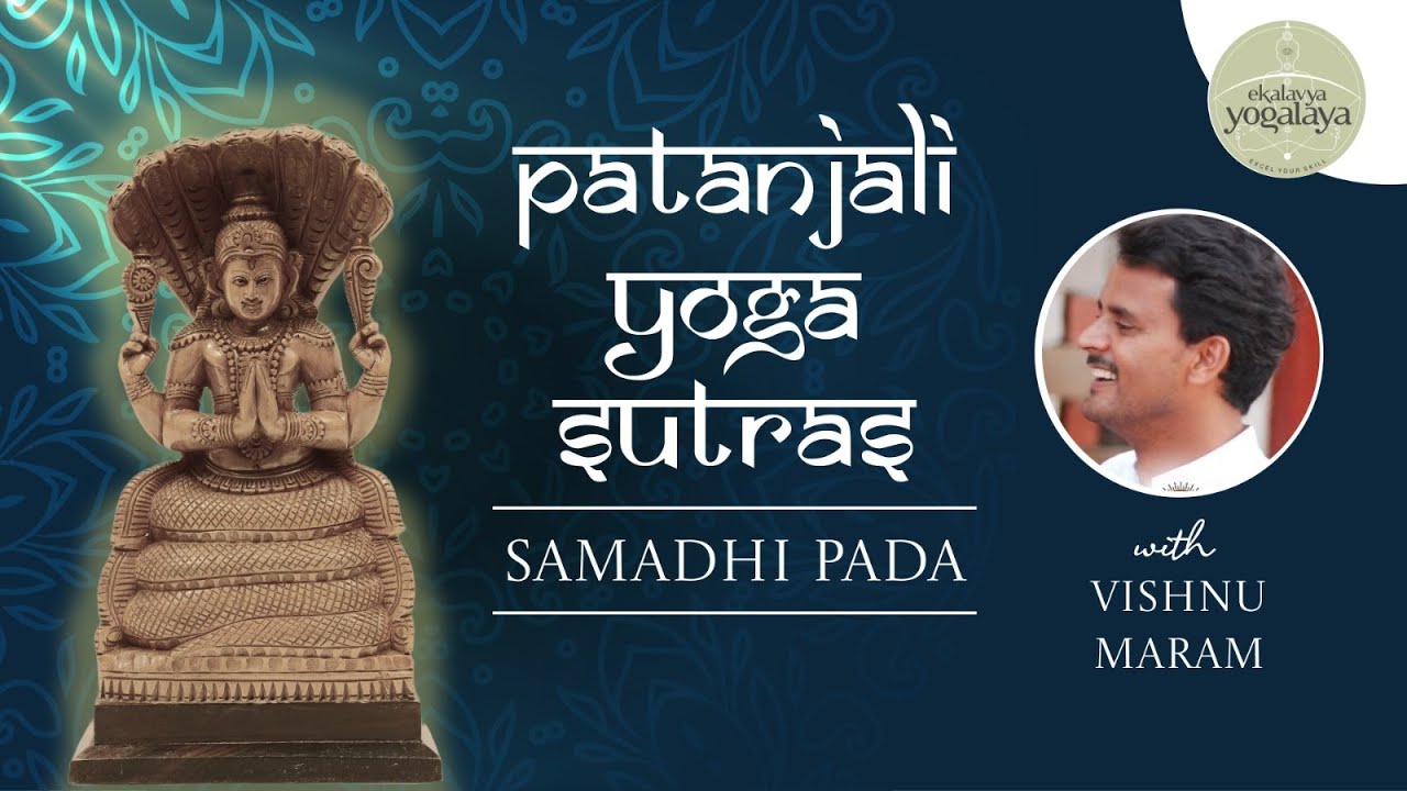 UNIT 4.1 - Patanjali Yoga Sutras - Samadhi Pada - YouTube