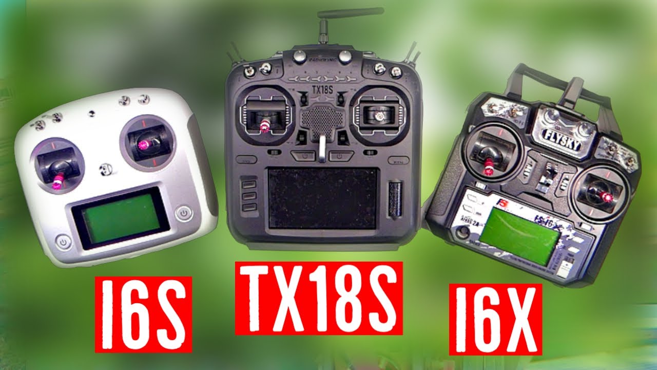FlySky VS Radio King Size Comparison - FS-i6X, FS-i6S & TX18S - YouTube
