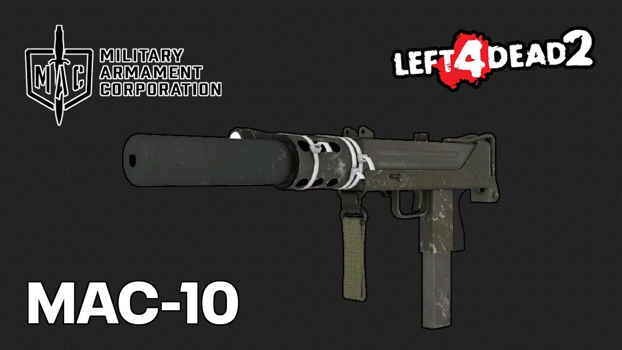 Ingram MAC-10 - Left 4 Dead 2 - Silenced SMG Mod - YouTube