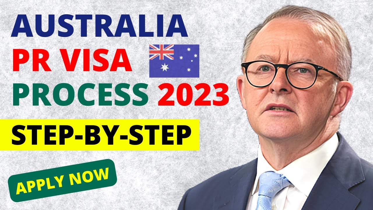 Australia PR Process 2023: [Requirements and Application Procedure ...