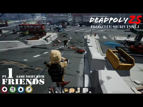 Deadpoly ZS: Game Night with Friends pt.1 - YouTube