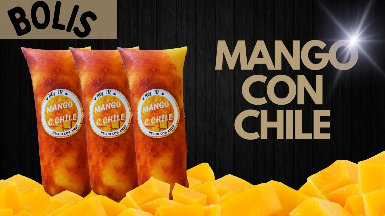 BOLIS de MANGO CON CHILE para NEGOCIO | fácil y rápido - YouTube