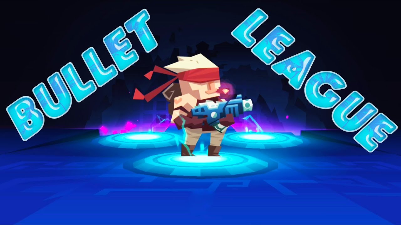 BULLET LEAGUE Epic Battle Royale Action - YouTube