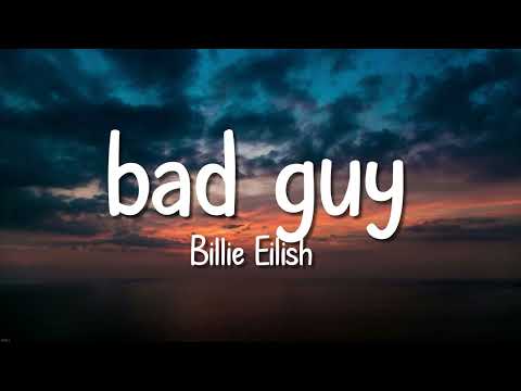 Billie Eilish - bad guy (Lyrics)