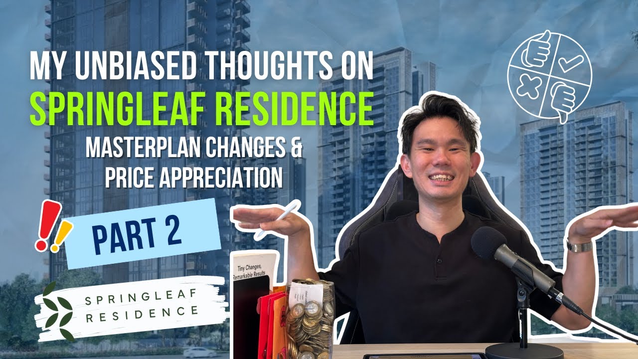My Unbiased Thoughts On Springleaf Residence [Part 2] | Masterplan ...