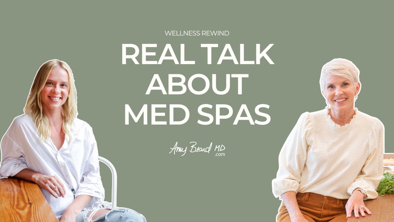 All about Med Spas with Dr. Amy Beard - YouTube