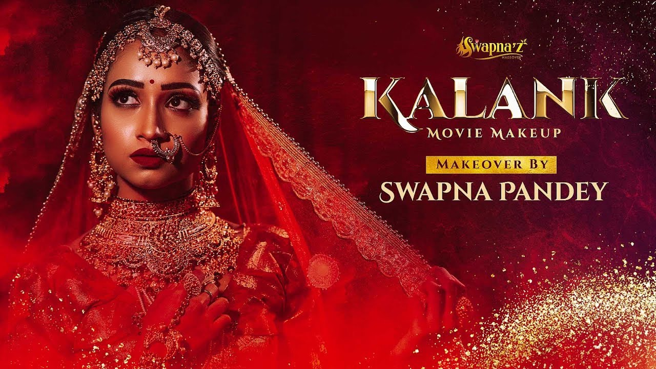 KALANK Movie Makeup(Alia Bhatt) By Swapna pandey - YouTube