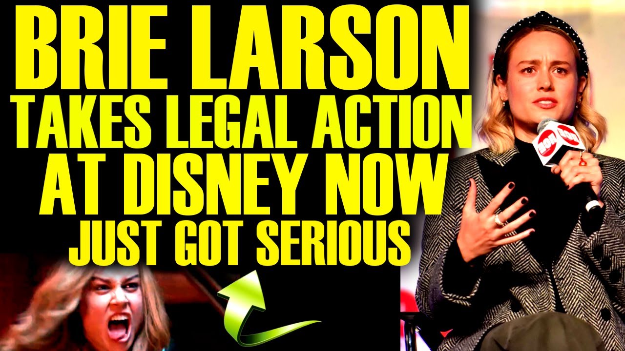 BRIE LARSON TAKES LEGAL ACTION AGAINST DISNEY! THE TRUTH Arrives After ...