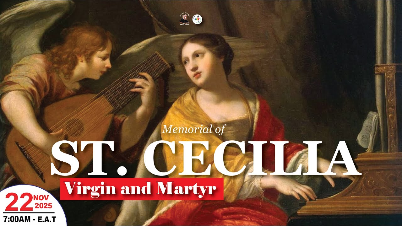 MEMORIAL OF SAINT CECILIA, VIRGIN AND MARTYR || Daily TV Mass, Saturday 22nd November, 2025 ...